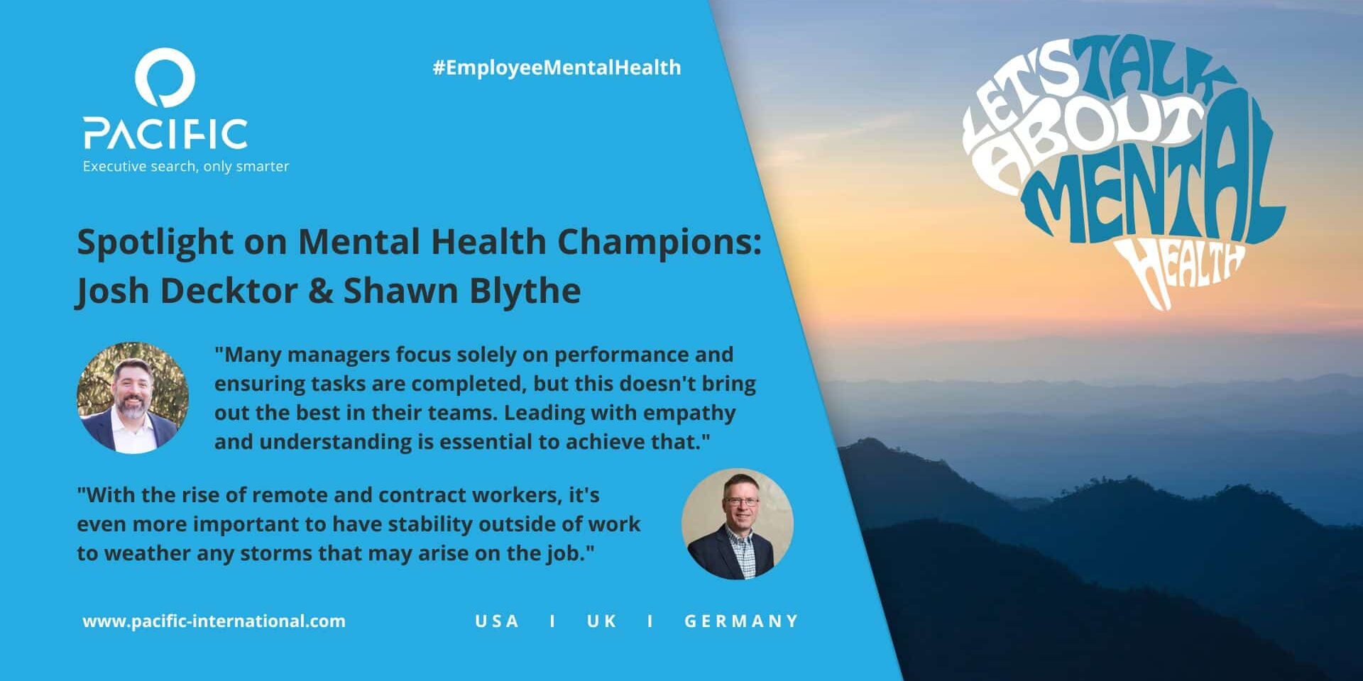 Mental Health Champions: Josh Decktor and Shawn Blythe