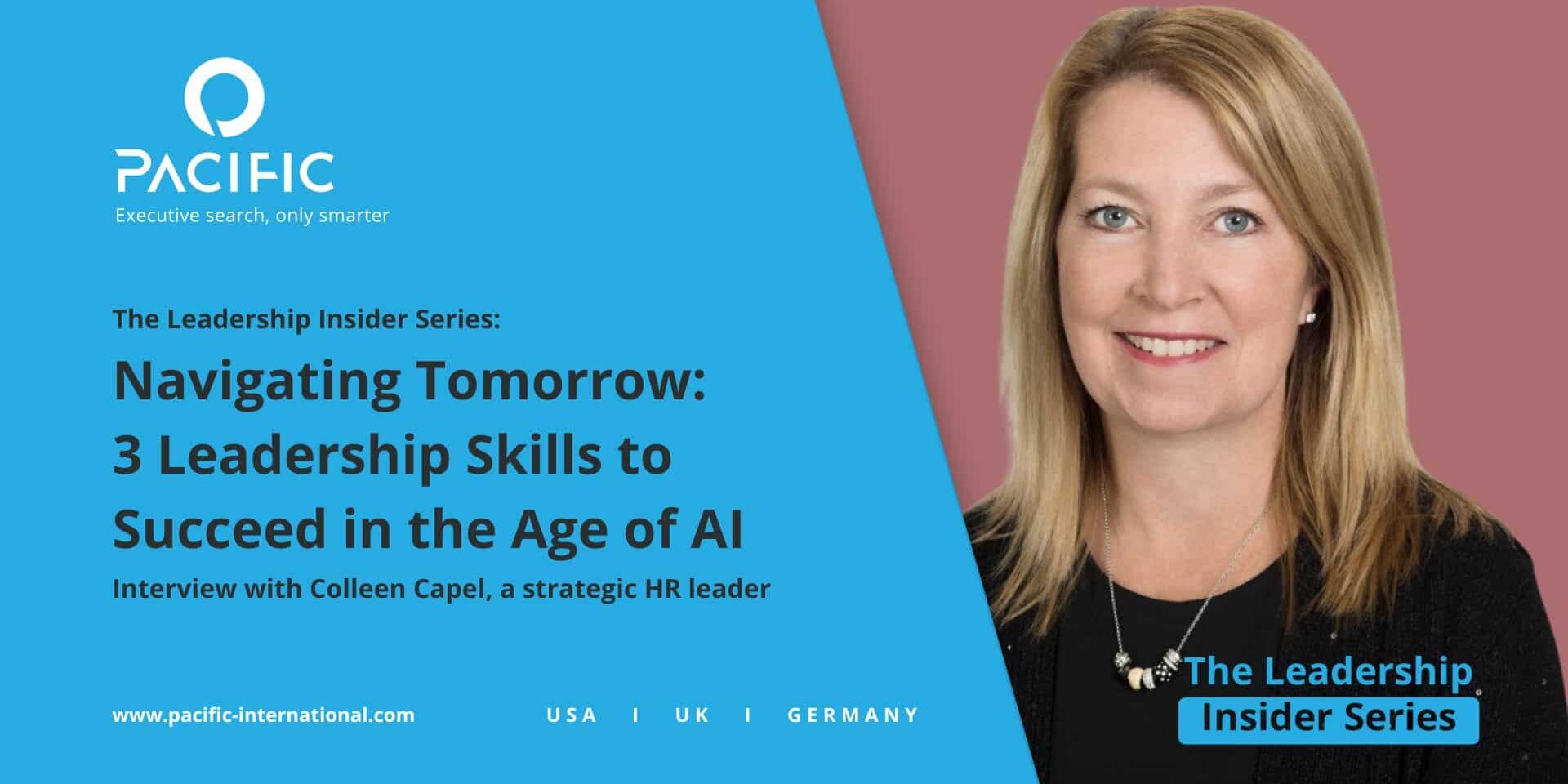 3 Leadership Skills to Succeed in the Age of AI / Colleen Capel